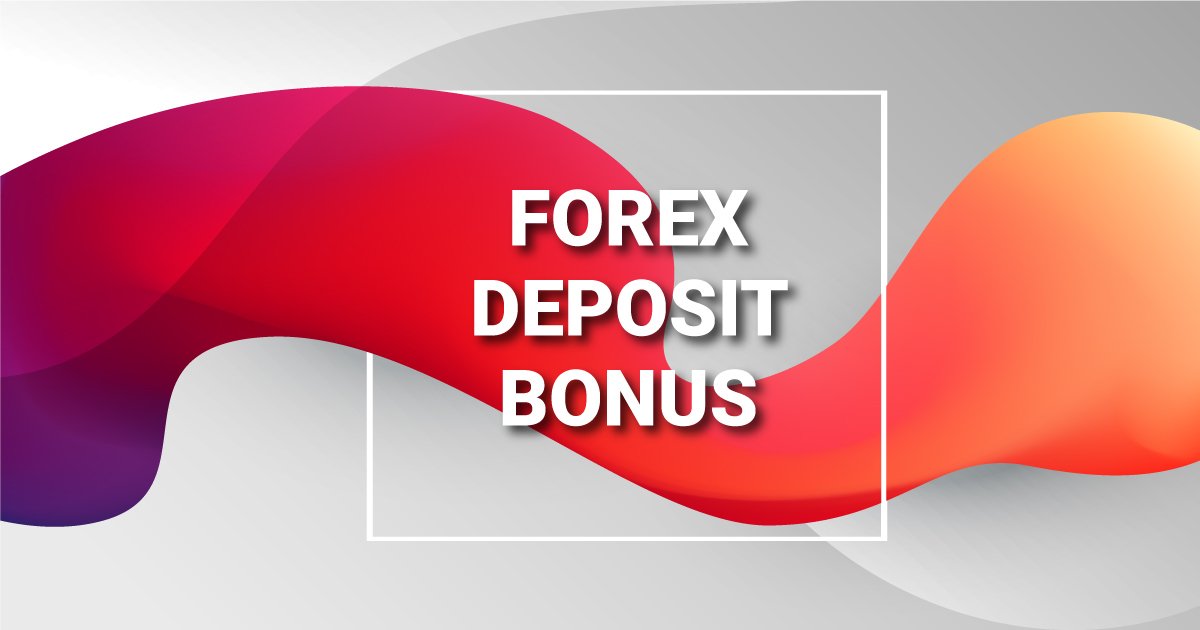 New Forex Deposit Bonus Offers for Enhanced Trading Experience